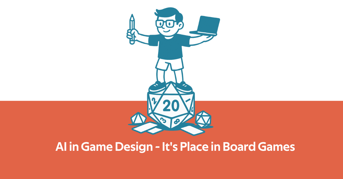 AI in Game Design - It's Place in Board Games - Tabletop Creator